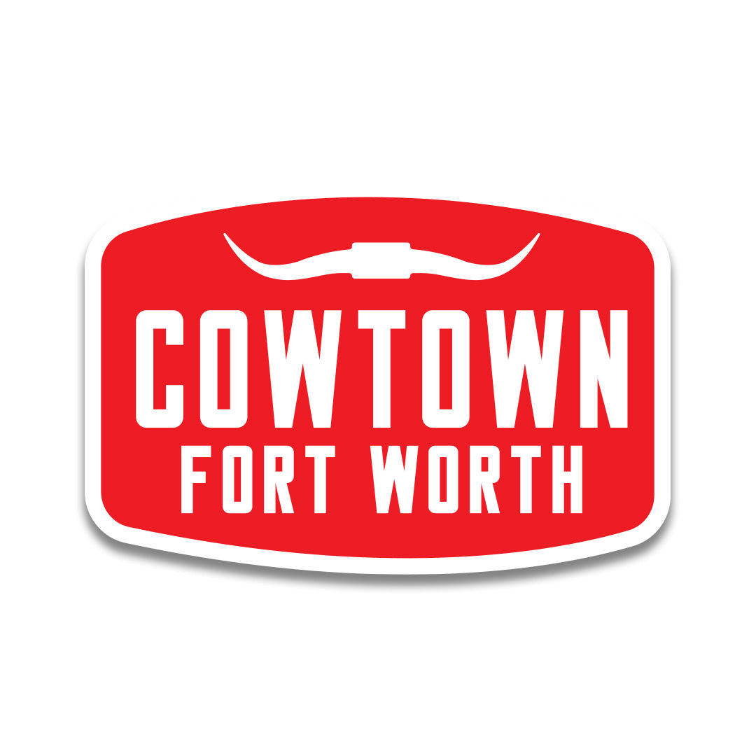 Cowtown Fort Worth - Sticker – Fort Worth Locals