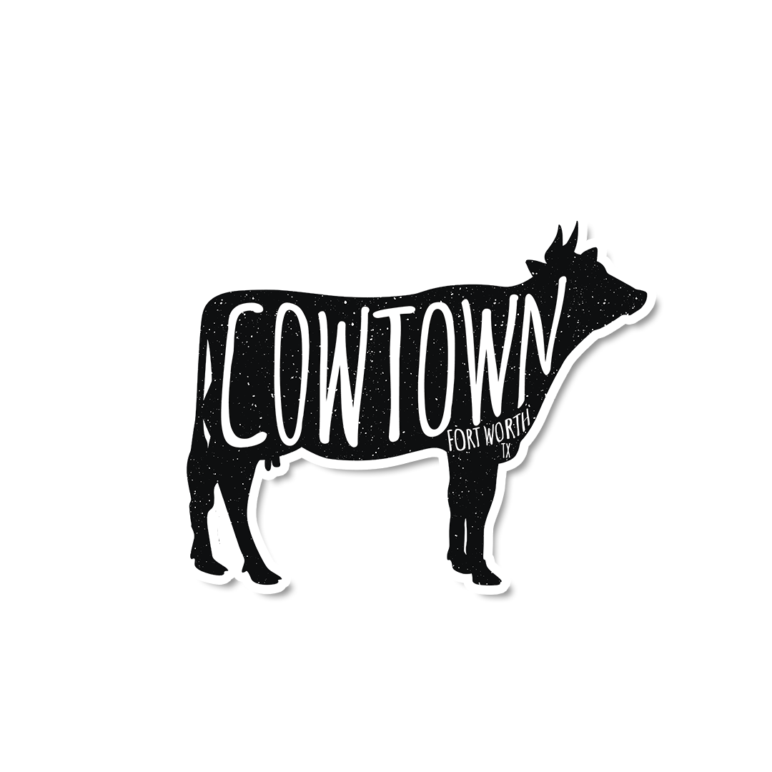 Cowtown Cow Sticker – Fort Worth Locals